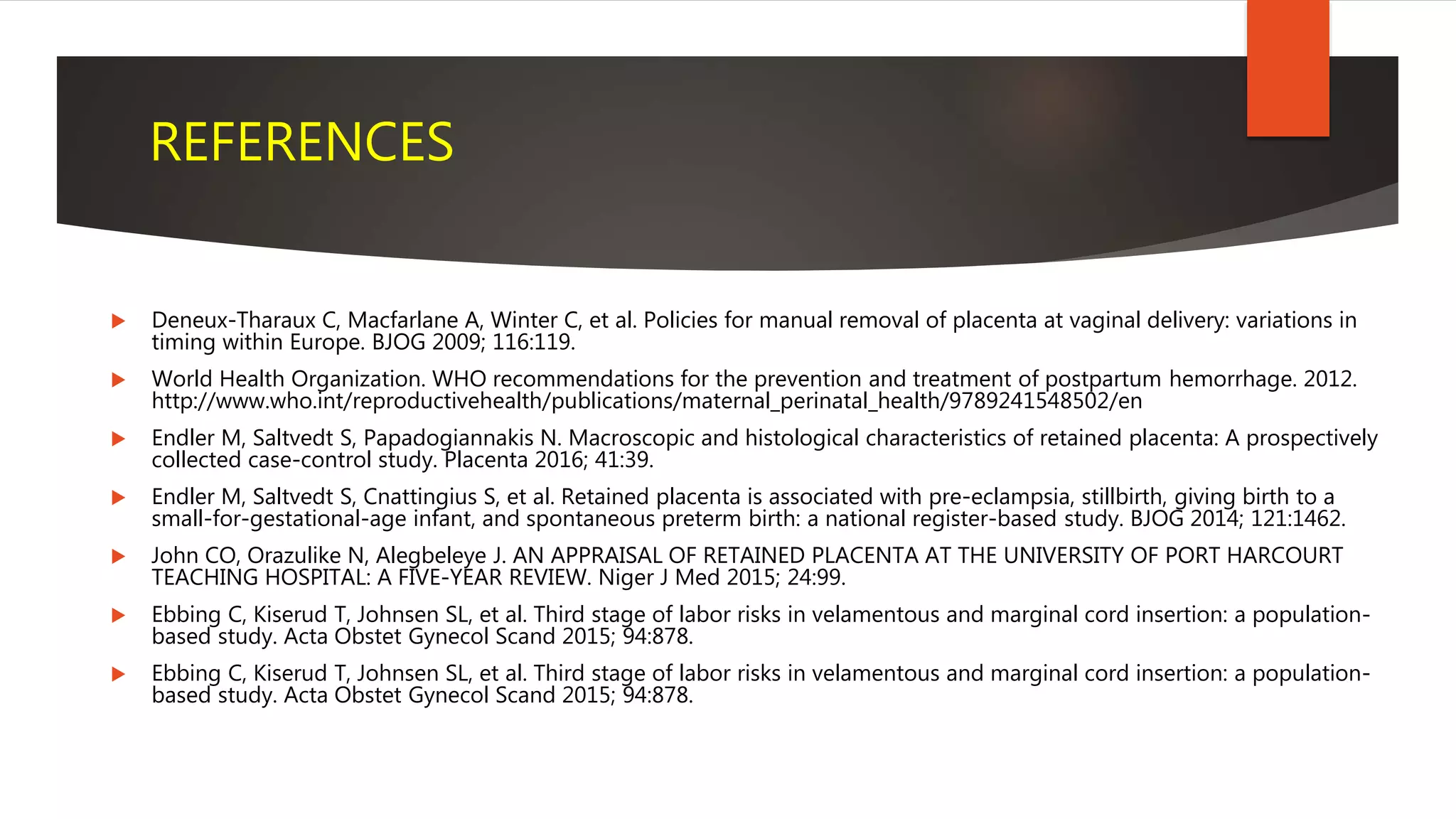 Retained placenta | PPTX