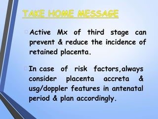 Retained placenta | PPTX