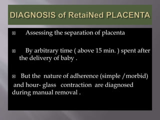 Retained placenta | PPTX