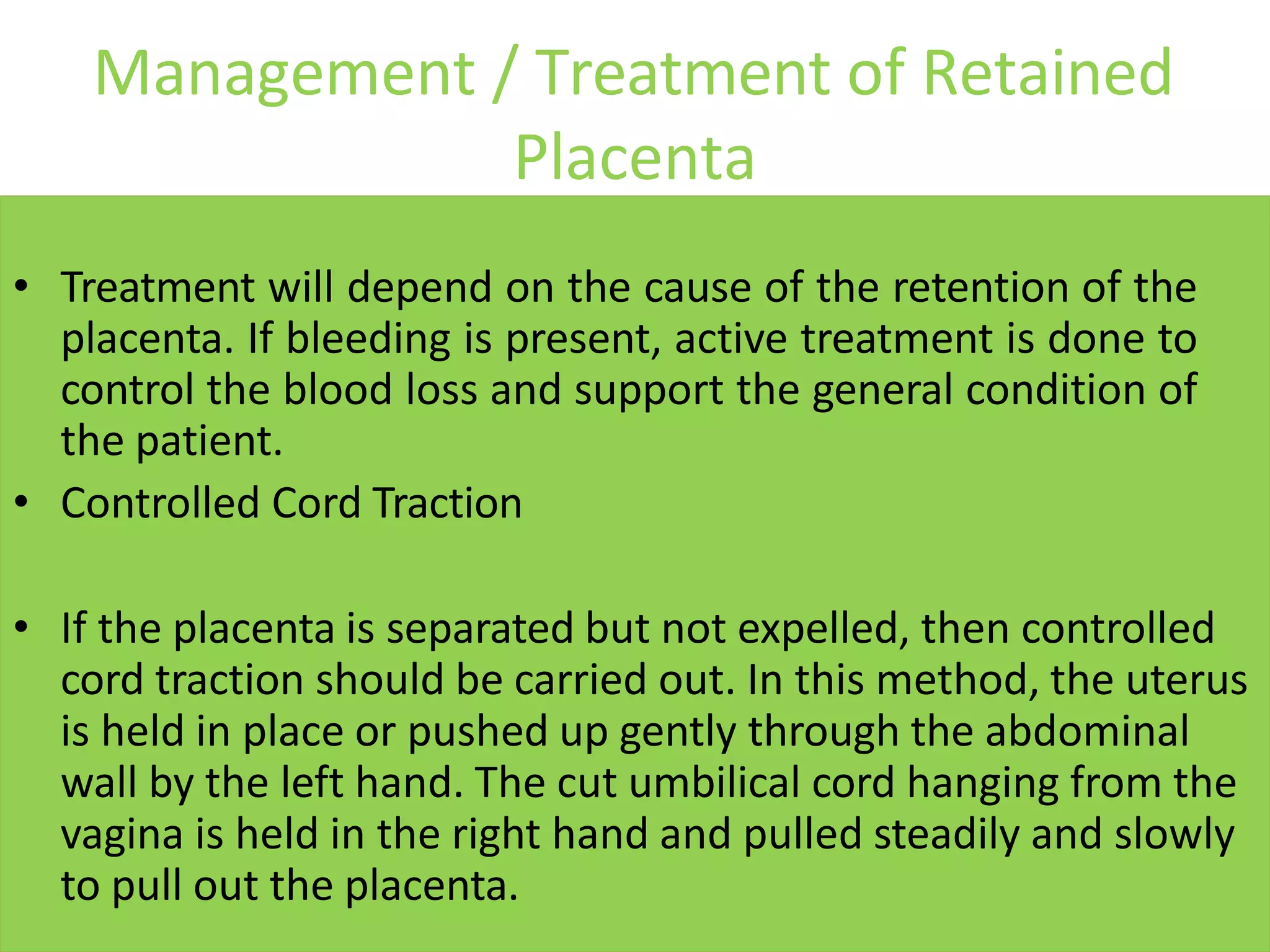 Retained Placenta .pptx