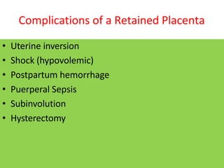 Retained Placenta .pptx