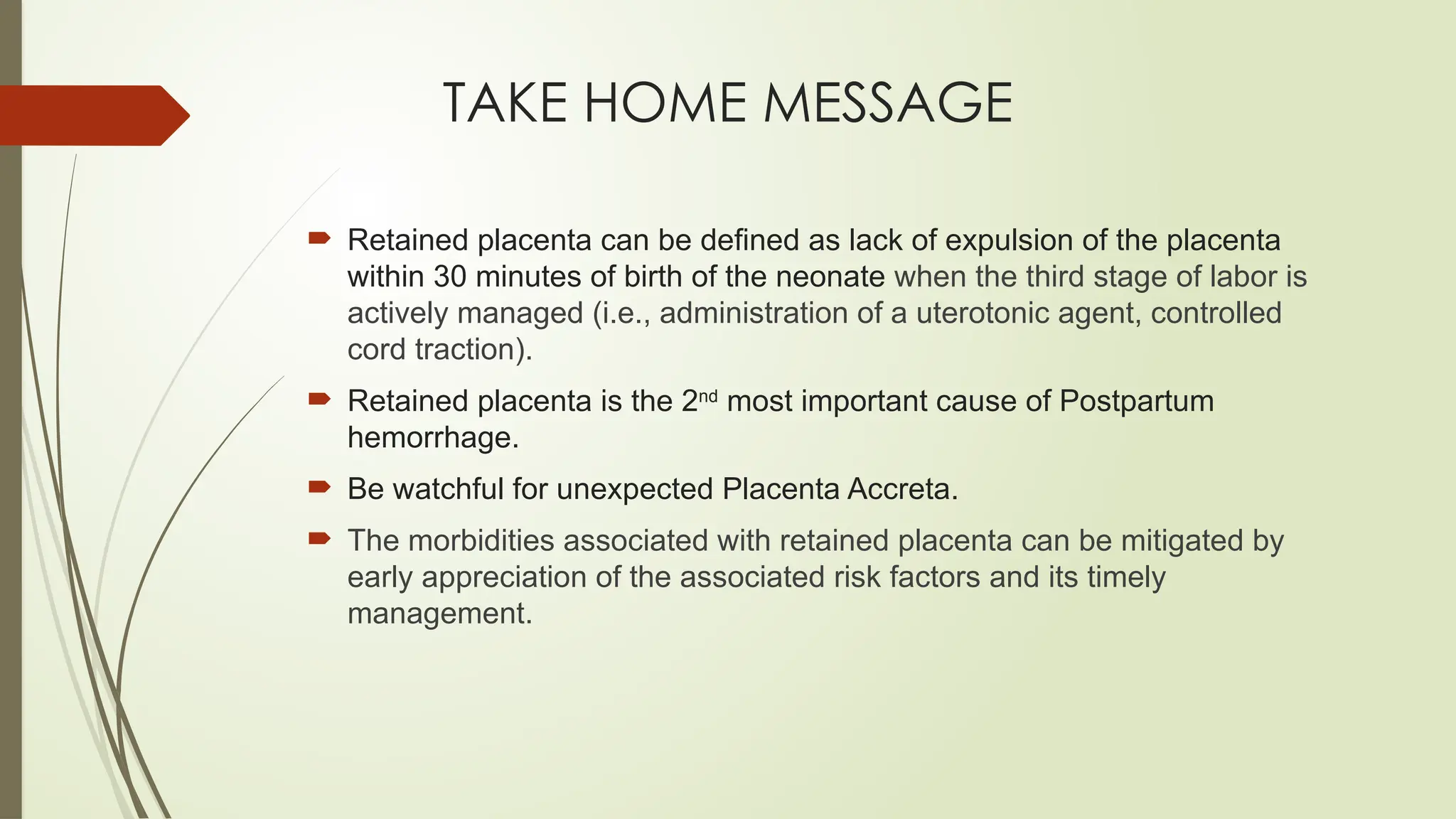 RETAINED PLACENTA - management and pptx | PPTX