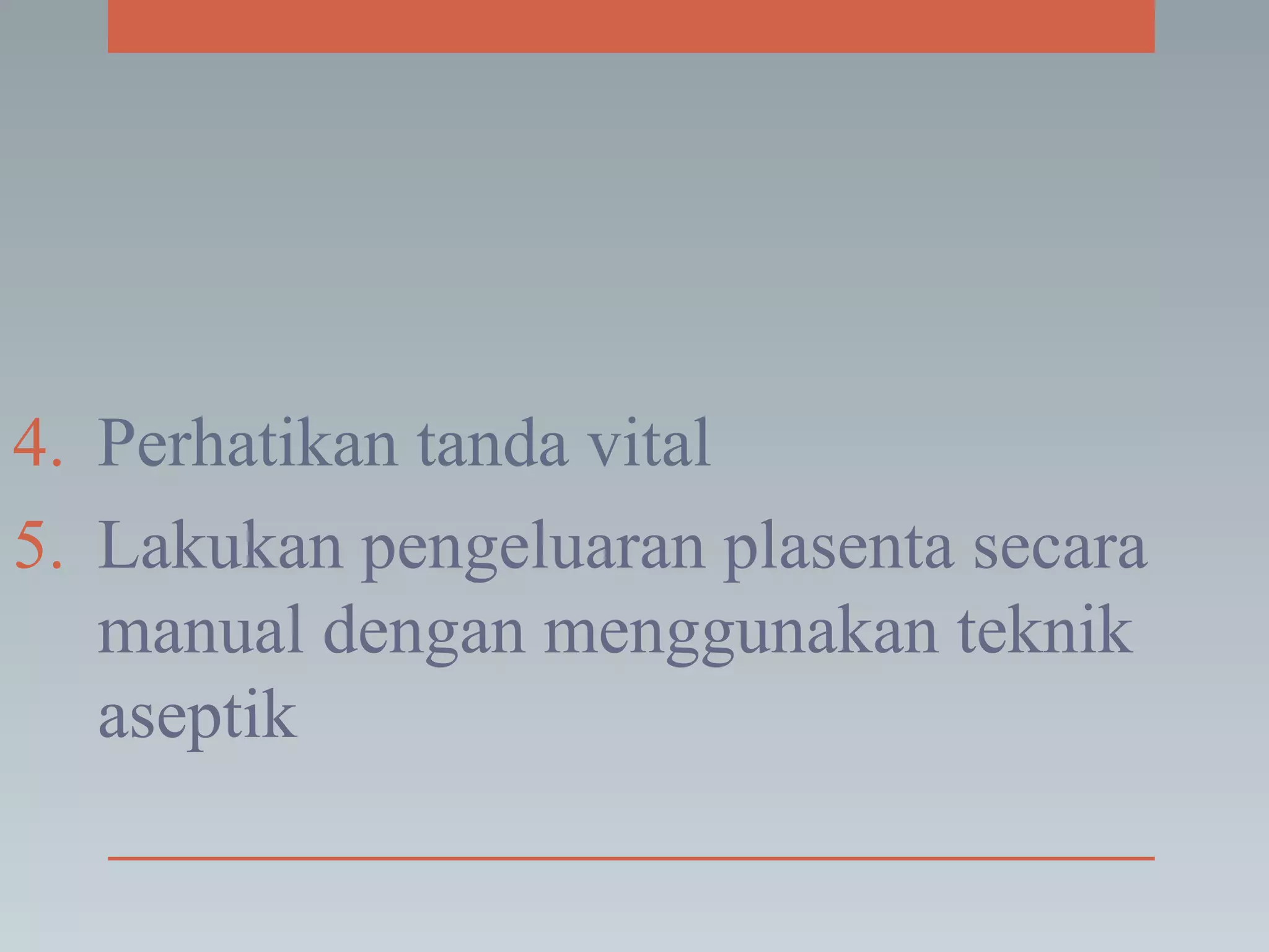 Retained Placenta - PLASENTA TERSEKAT | PPT