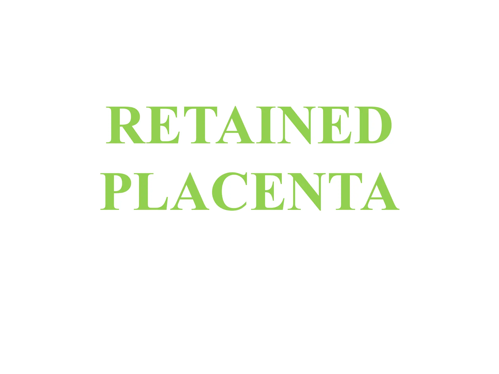 Retained Placenta 1.pdf