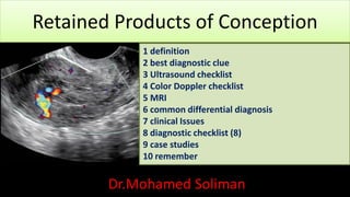 Retained products of conception dr.mohamed Soliman | PDF