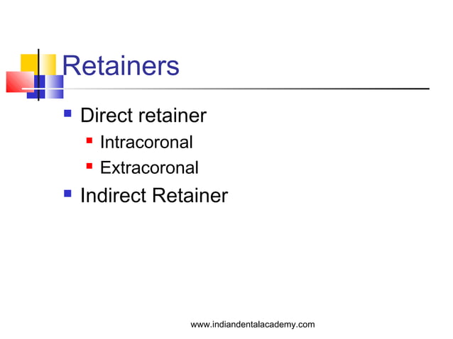 Retainers in RPD/ Labial orthodontics | PPT