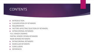 Retainers in FIXED PARTIAL DENTURES(FPDS) AND RESIN BONDED FPD | PPTX