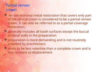Direct and indirect retainers in fixed denture prosthodontics | PPT