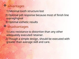Direct and indirect retainers in fixed denture prosthodontics | PPT