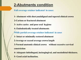RETAINERS USED FOR FIXED PROSTHODONTICS.ppt