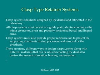 Removable Partial denture Retainer Systems | PPT