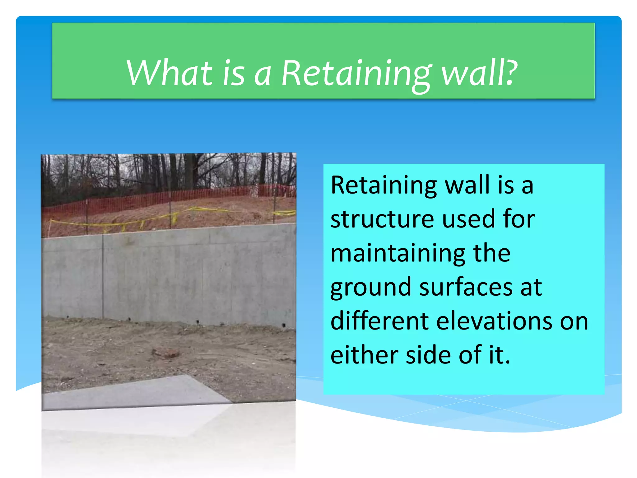 Retaining walls | PPTX