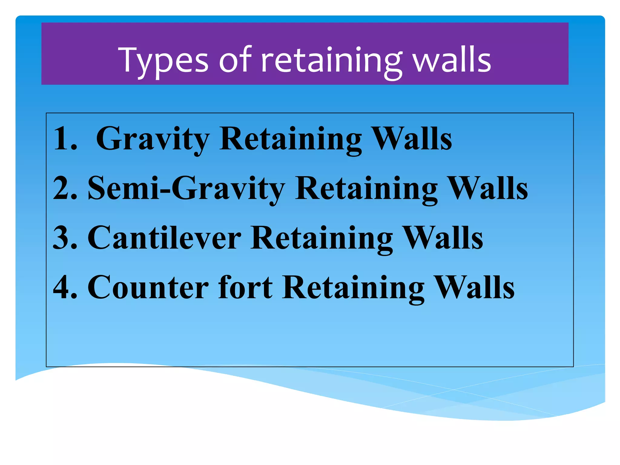 Retaining walls | PPTX