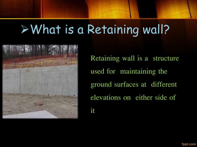 Retaining wall ppt Final year Civil ENGINEERING | PPTX | Geology | Science