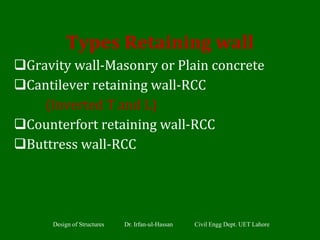 LECTURE: DESIGN OF RETAINING WALL PART-1 | PPT