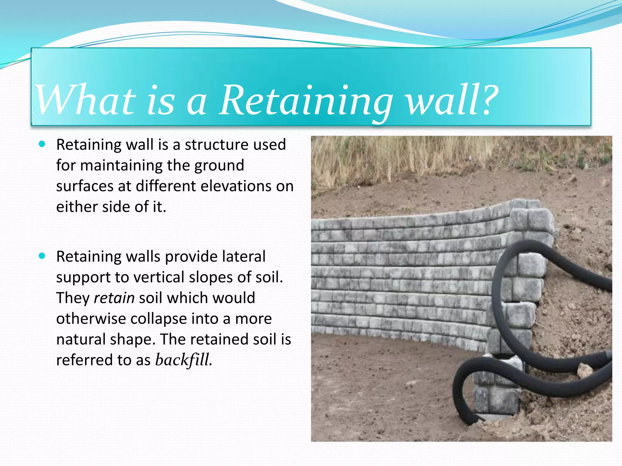 Retaining walls | PPTX