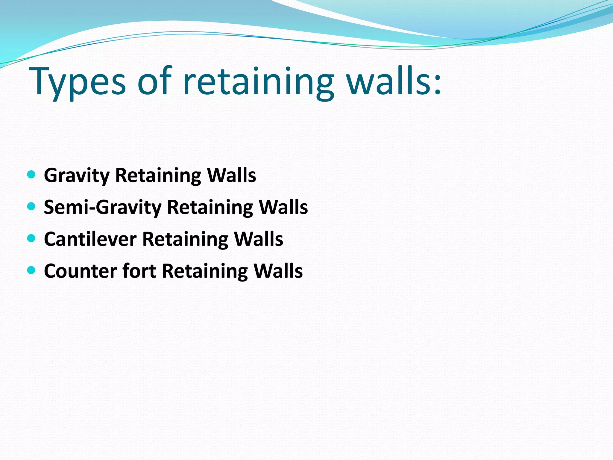 Retaining walls | PPTX