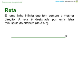 Retas segmentos semirretas | PPTX