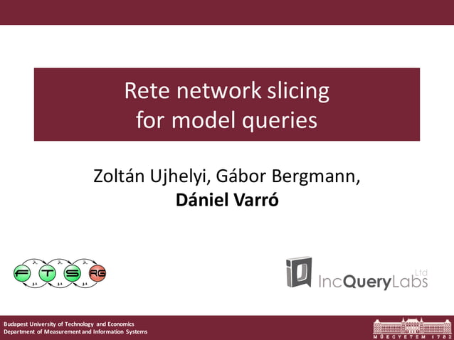 Rete network slicing for Model Queries | PPT