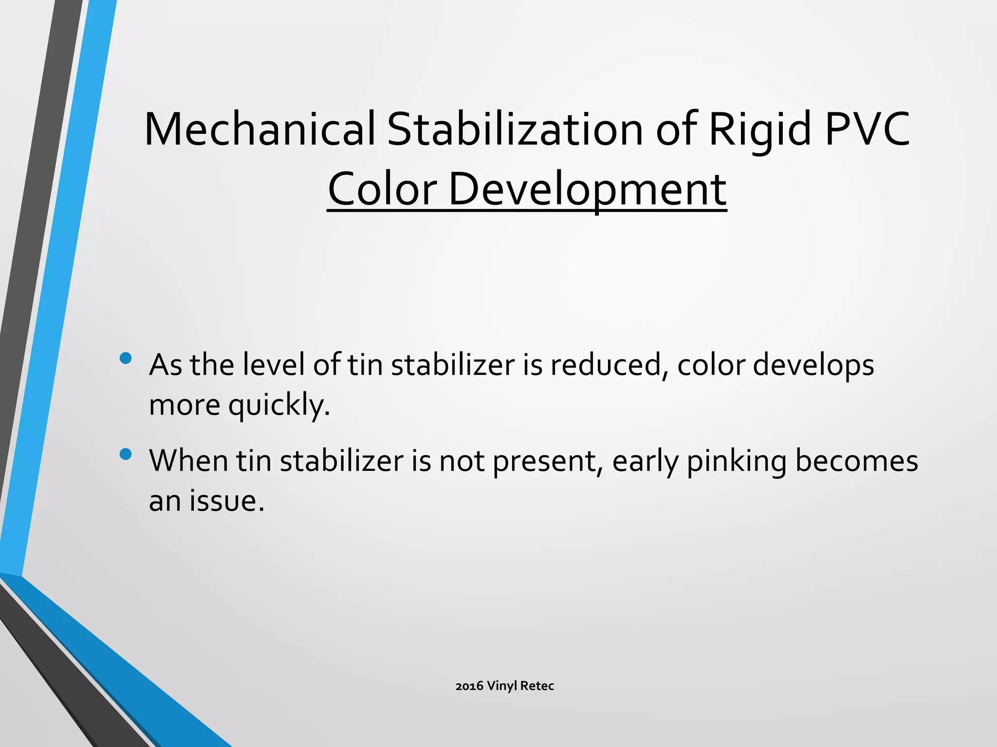 Lubrication and Mechanical Stabilization of Rigid PVC Formulations | PPTX