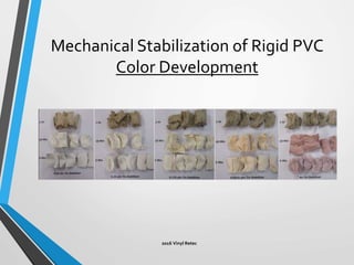 Lubrication and Mechanical Stabilization of Rigid PVC Formulations | PPTX