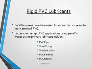 Lubrication and Mechanical Stabilization of Rigid PVC Formulations | PPTX
