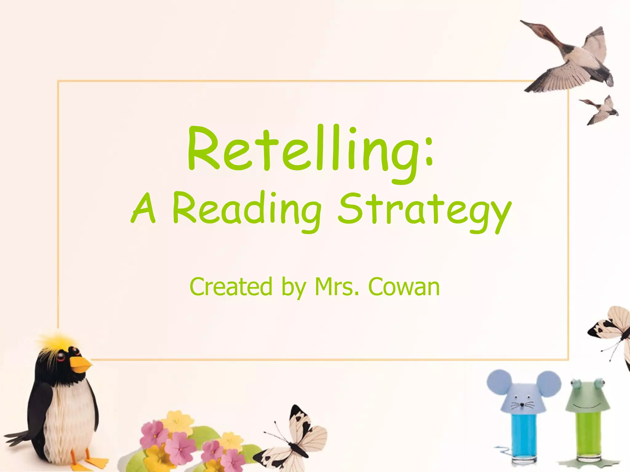 Retelling | PPT