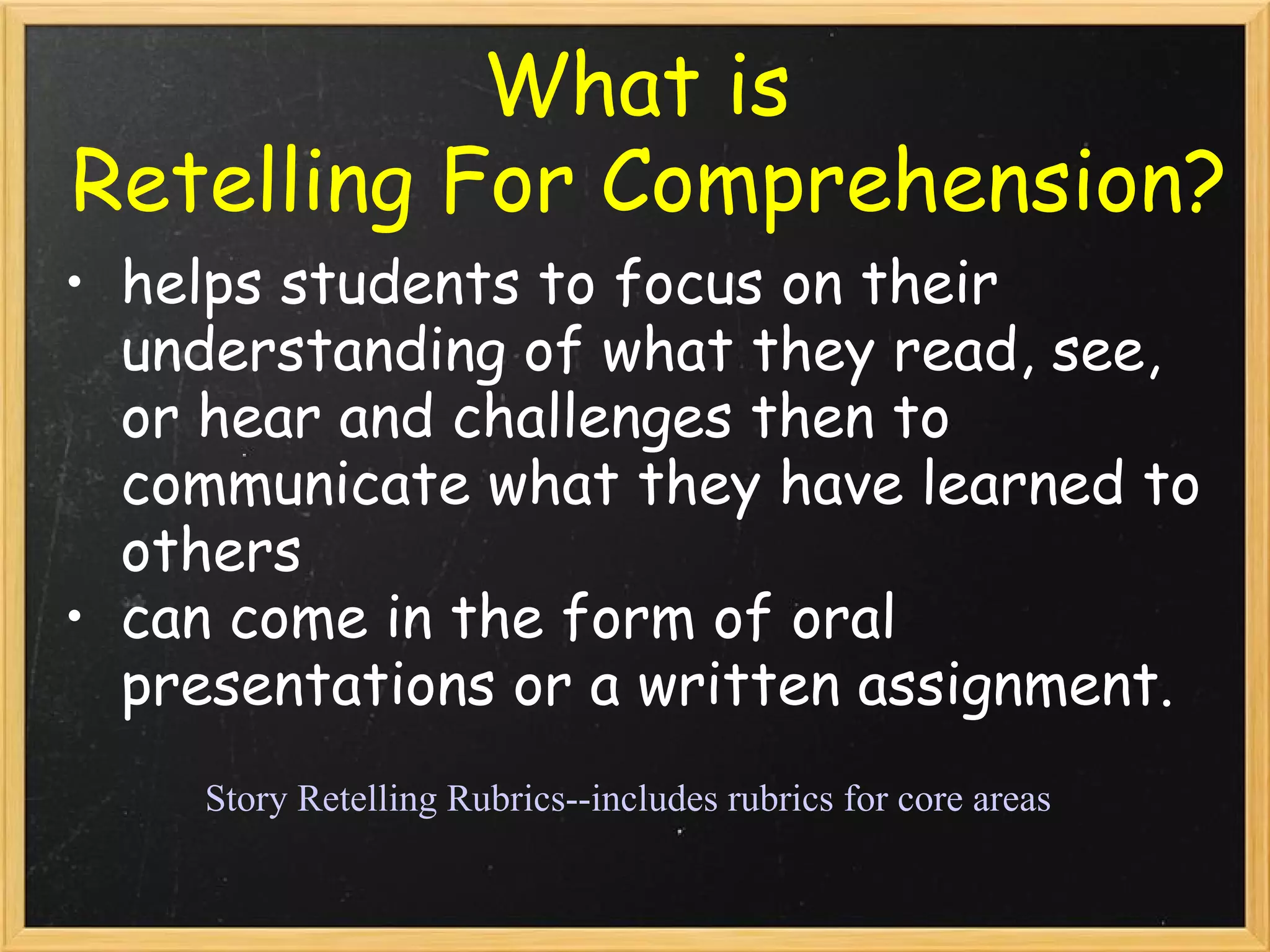 Retelling For Comprehension | PPT
