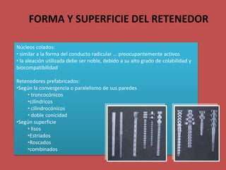 Retenedores intraradiculares en odontologia | PPTX