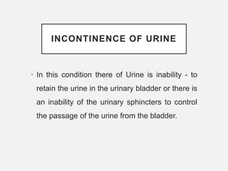 Retension & Incontinence of Urine.pptx