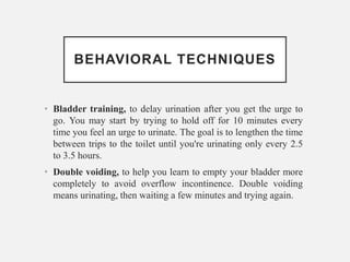 Retension & Incontinence of Urine.pptx
