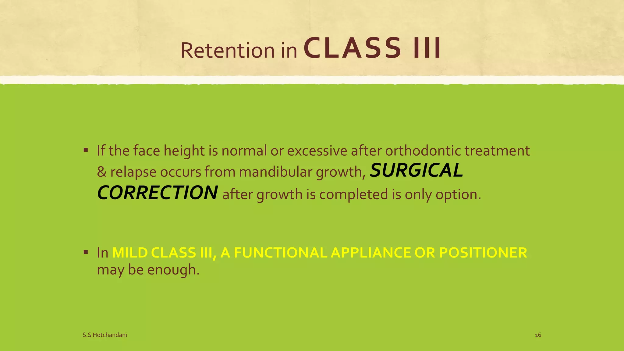 Retention in Orthodontics (Dentistry) | PDF