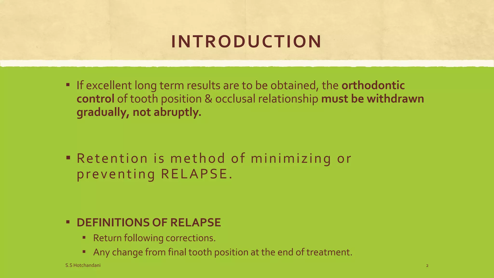 Retention in Orthodontics (Dentistry) | PDF