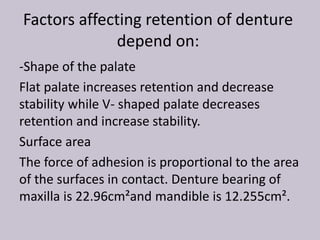 K-prosthodontic-lec3 Retention stability-and-support | PPTX