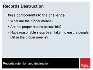 A Lawyer's Perspective on Records Retention And Destruction | PPT