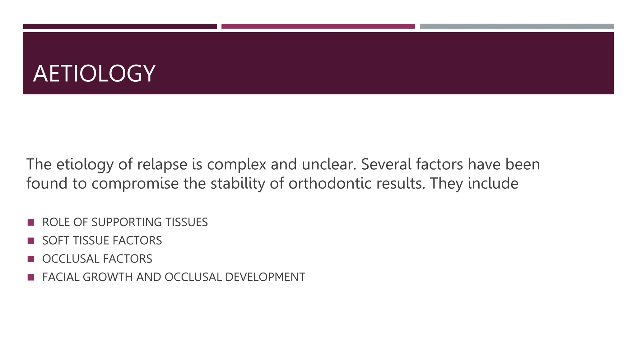 RETENTION AND RELAPSE IN ORTHODONTICS | PPTX