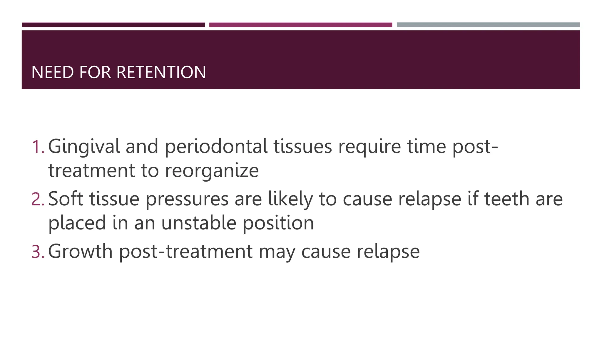RETENTION AND RELAPSE IN ORTHODONTICS | PPTX