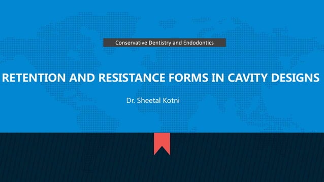 Retention and resistance forms of cavity design | PPTX | Dental Health ...