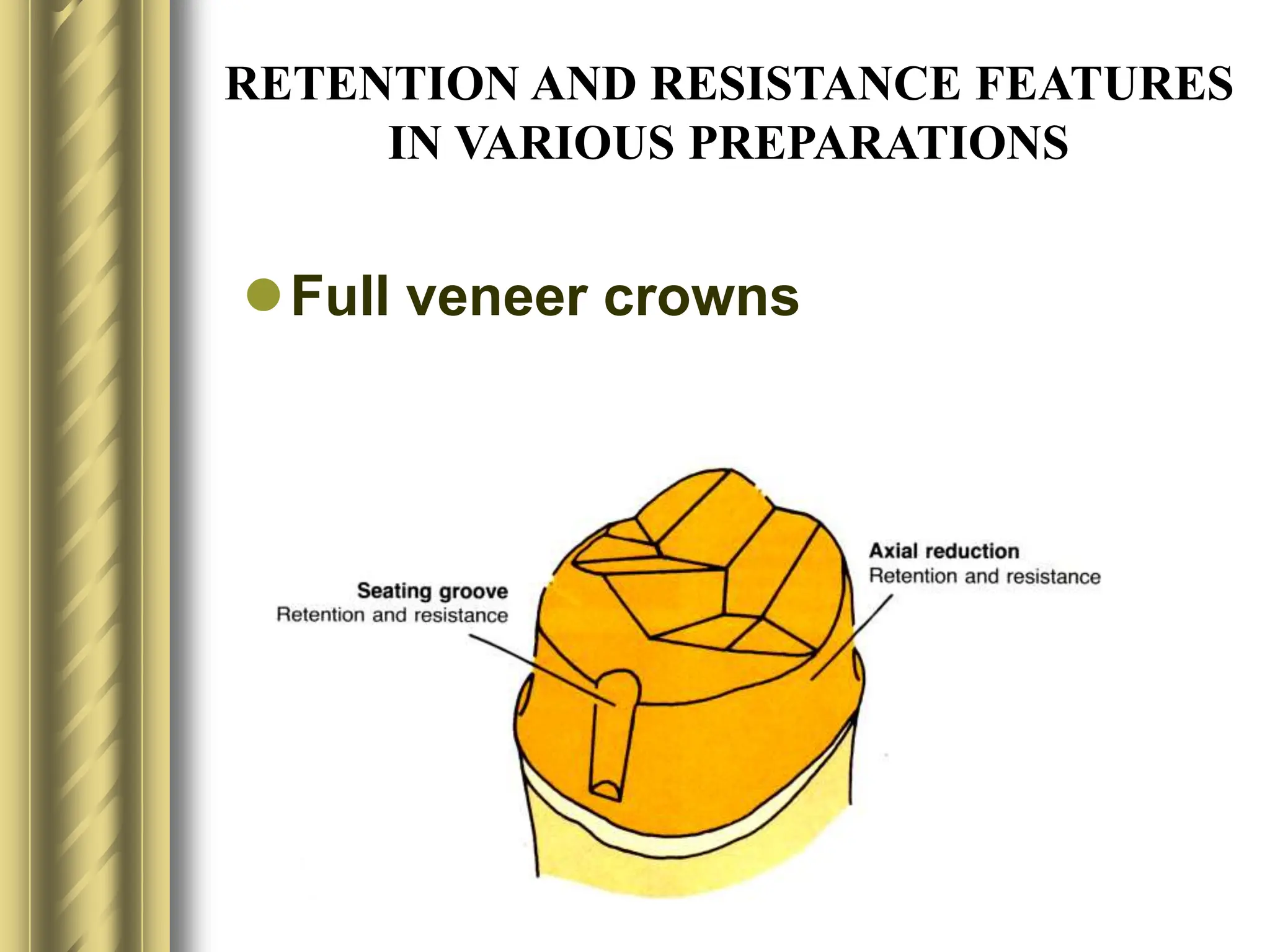 RETENTION AND RESISTANCE FORM in FPD.ppt