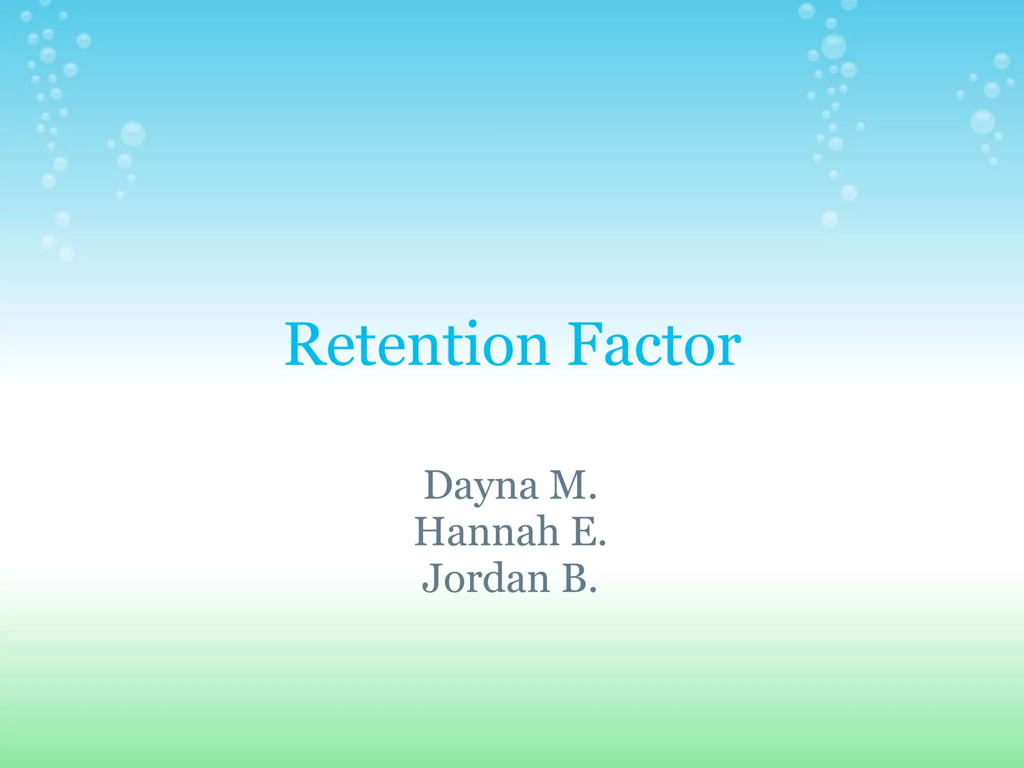 Retention factor | PPT