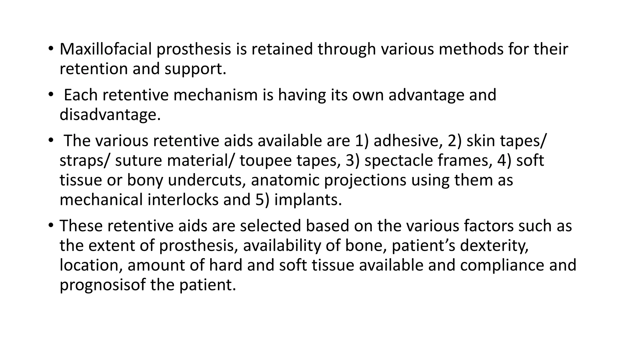 Retention in maxillofacial prosthesis pptx | PPTX
