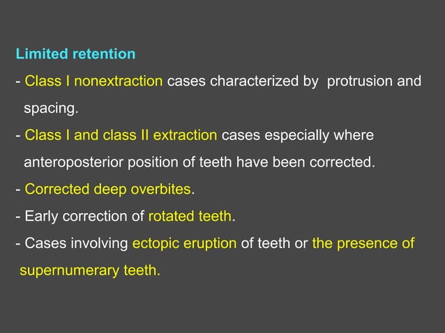 Retention in orthodontics | PPT