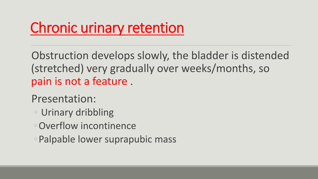 Retention of urine | PPTX | Sexual Conditions | Sexual Health
