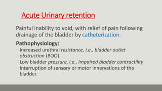 Retention of urine | PPTX