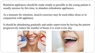 Retention & relapce in orthodontics.pptx