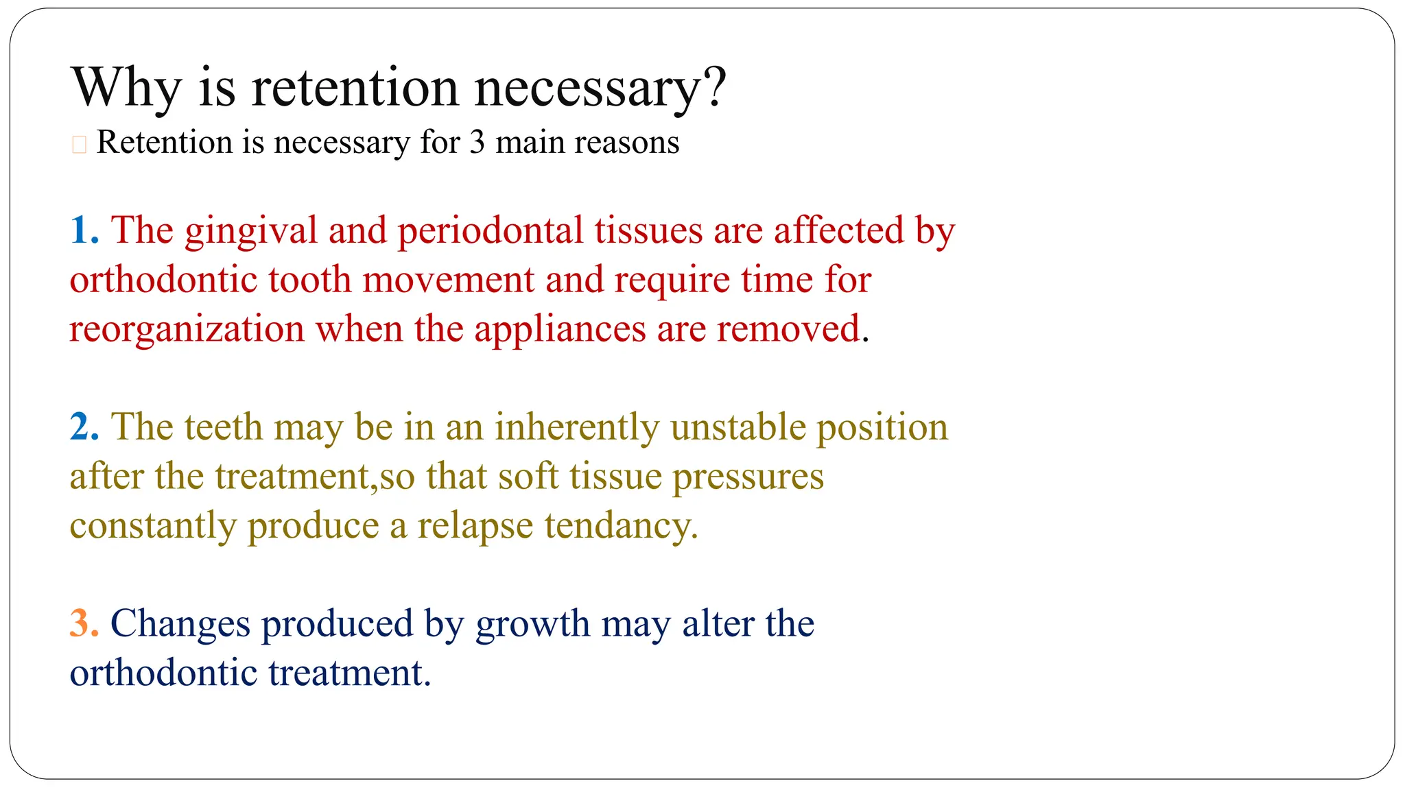 Retention & relapce in orthodontics | PPTX