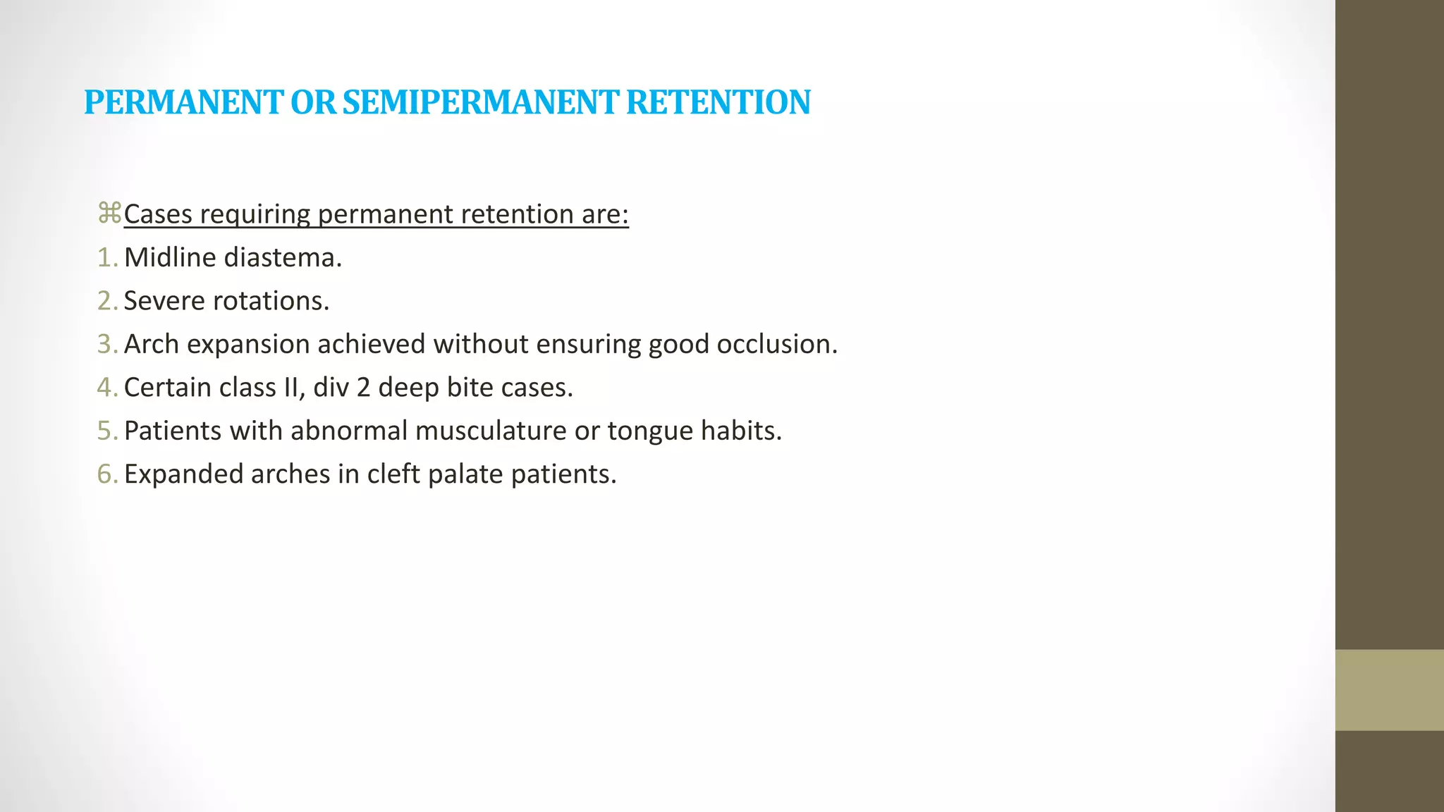 Retention & relapse in orthodontics | PPTX