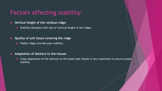 Retention, Stability and Support in Complete Dentures | PDF