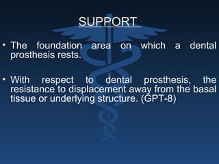 Retention stability support in complete dentures | PPT