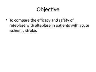 Reteplase_vs_Alteplase_Presentation.pptx